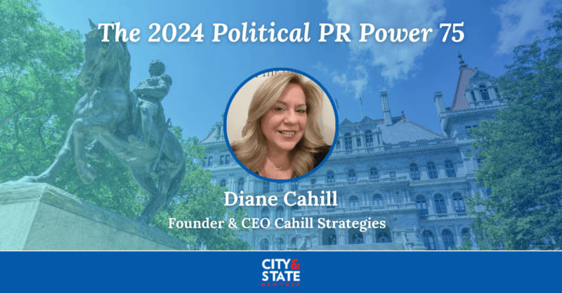 Diane Cahill of Cahill Strategies Named in City & State's 2024 ...
